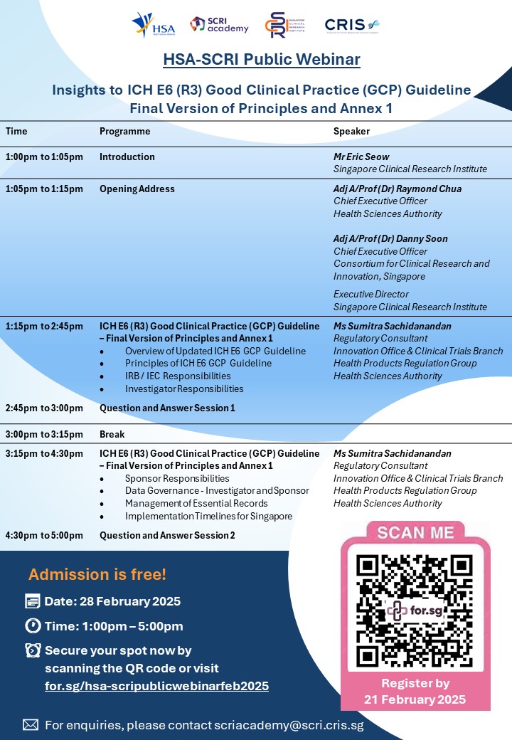 HSA SCRI Webinar: Insights to ICH E6 (R3) GCP Guideline Final Version ...